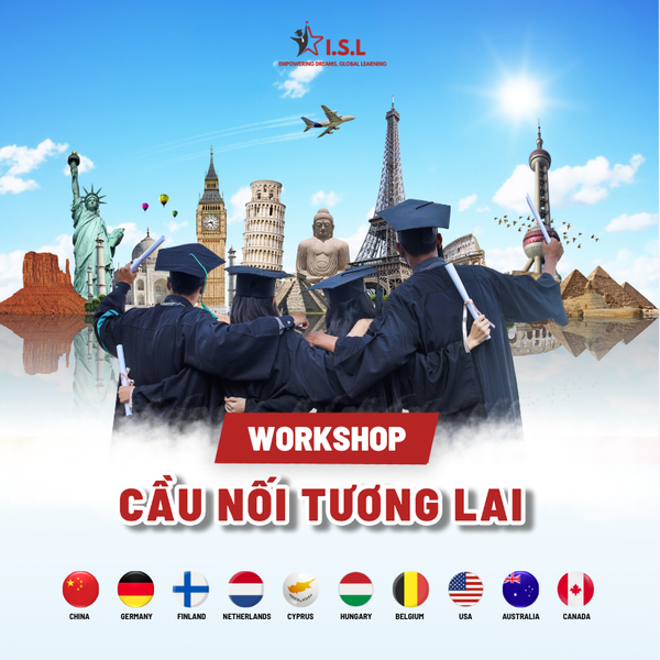 WORKSHOP: "CẦU NỐI TƯƠNG LAI - BRIDGE TO THE FUTURE"