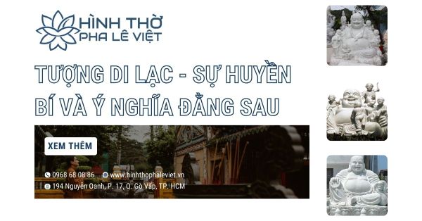 Tìm Hiểu Tượng Di Lạc - Sự Huyền Bí Và Ý Nghĩa Đằng Sau