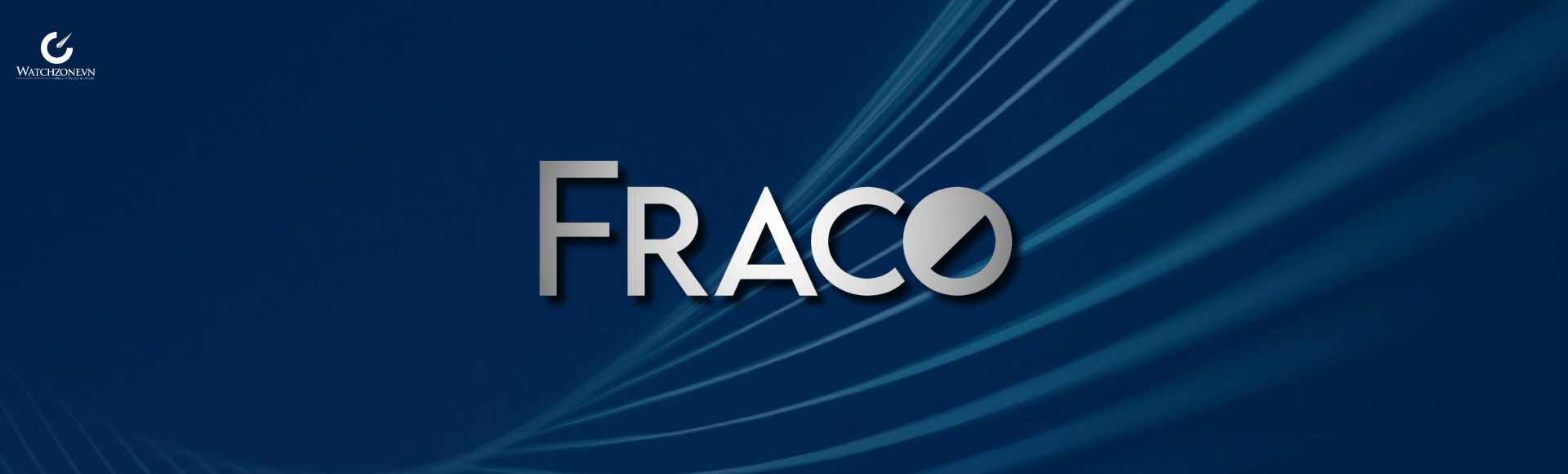FRACO – WatchZone.vn