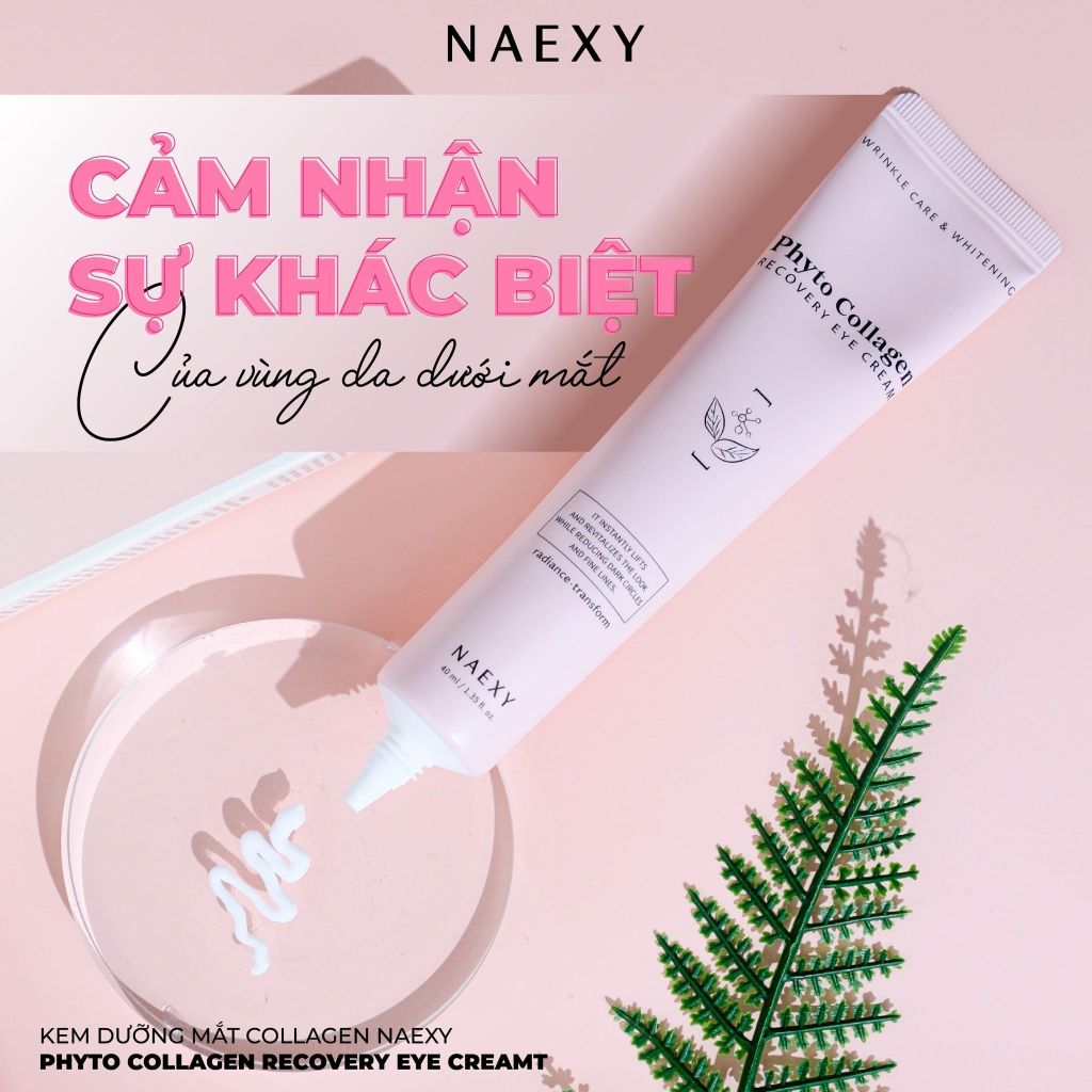 CẢM NHẬN SỰ KHÁC BIỆT CỦA VÙNG DA DƯỚI MẮT TỪ KEM MẮT COLLAGEN NAEXY ...