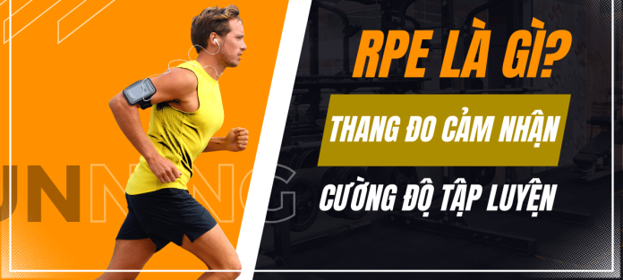 RPE là gì ? Các mức độ khi tập luyện mà bạn cần biết – SaffronClub