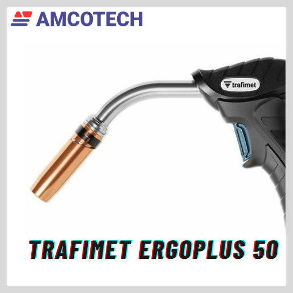 Trafimet Ergoplus 500 – Mỏ Hàn MIG Làm Mát Bằng Khí Hiệu Suất Cao Dành