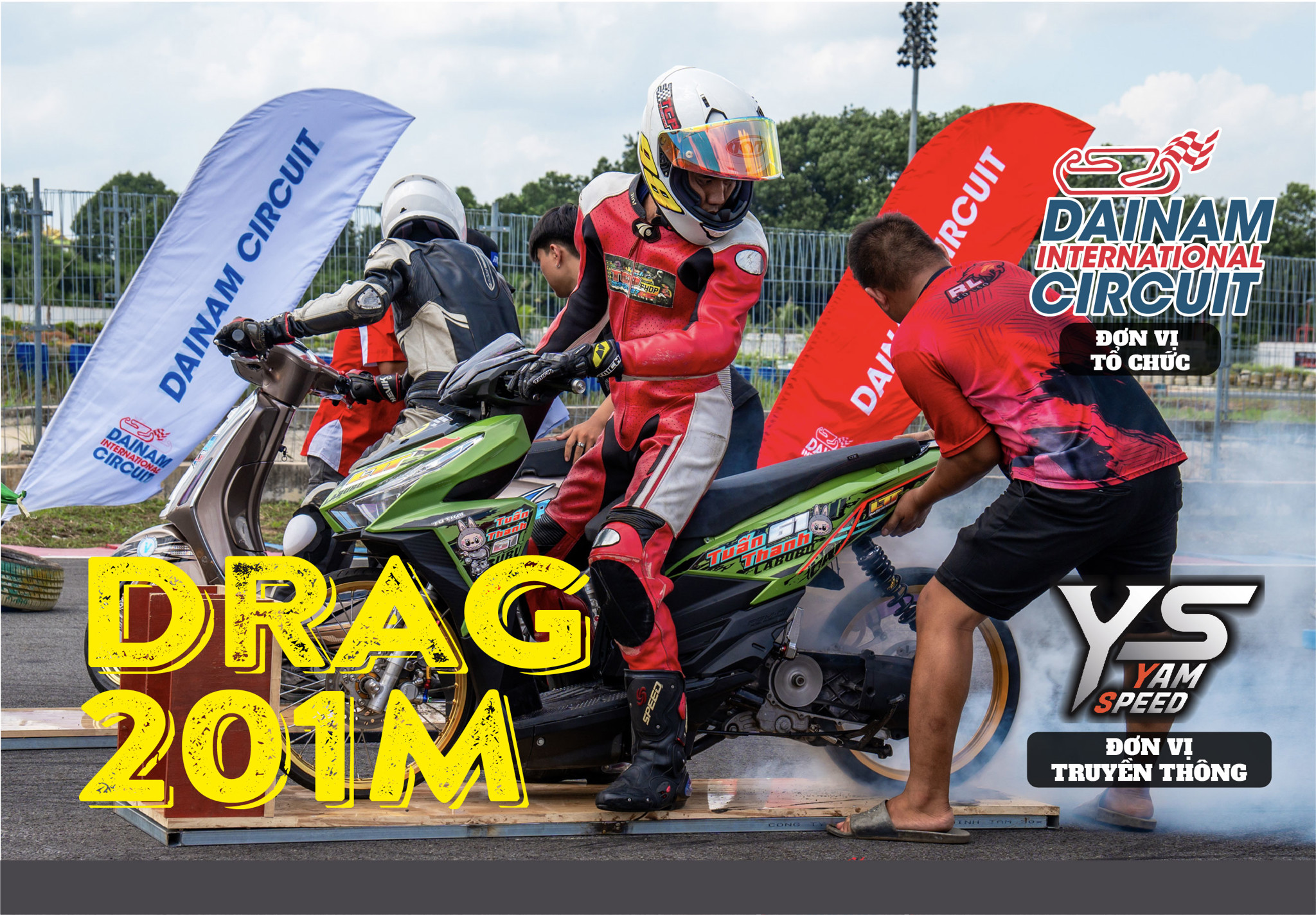 Fun Race Drag 201m Battle Scooter tại Trường đua Đại Nam 2025 – Yam Speed