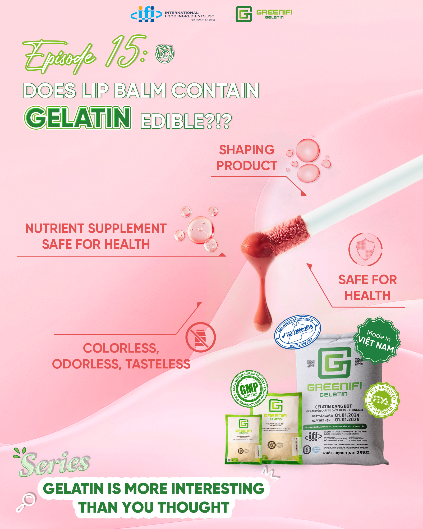 Series "Gelatin is More Fascinating Than You Think" - Episode 15: EDIB ...