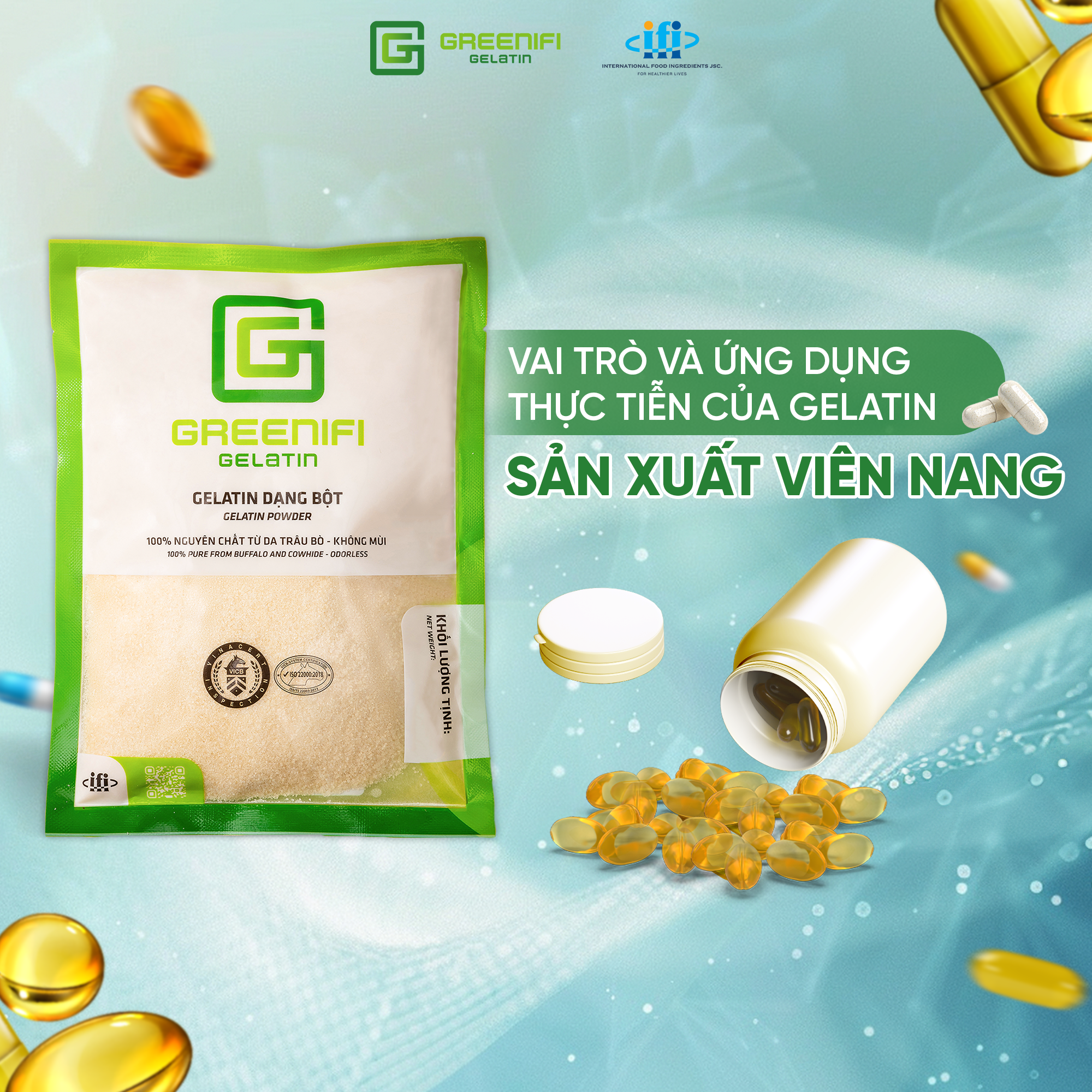 Gelatin dùng làm viên nang mềm - Lợi ích và lý do nên dùng gelatin làm ...