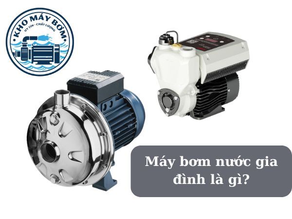Máy Bơm Nước Gia Đình: Hướng Dẫn Lựa Chọn Và Bảo Dưỡng