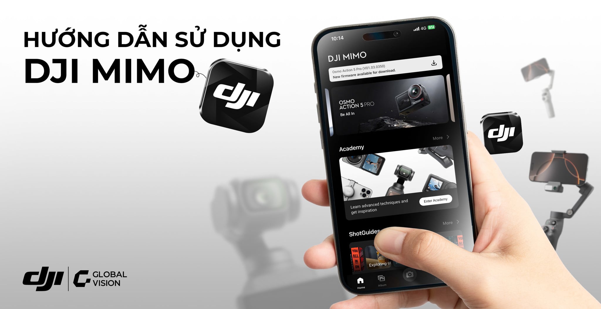 HƯỚNG DẪN DÙNG APP DJI MIMO CHI TIẾT – DJI Việt Nam