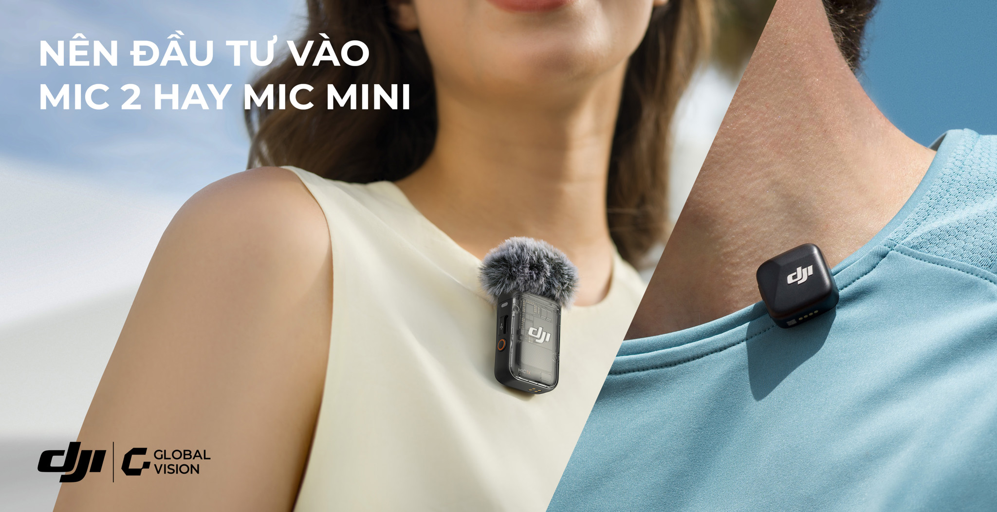 SO SÁNH DJI MIC MINI VÀ DJI MIC 2 – DJI Việt Nam