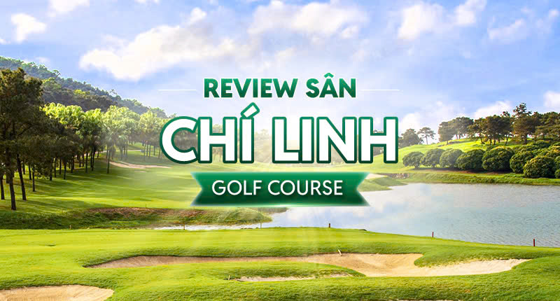 Chí Linh Golf Course – Goda Golf