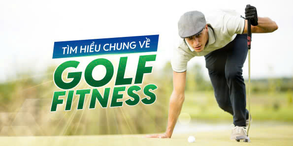 Tìm hiểu chung về Golf Fitness – Goda Golf
