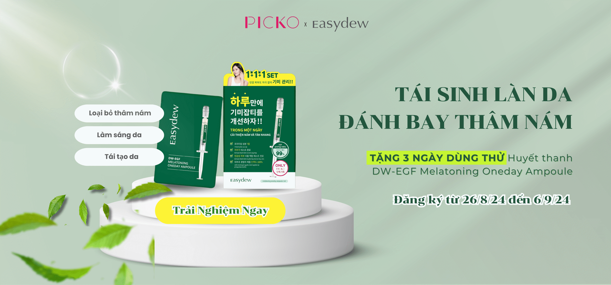 Picko x Easydew - Chương trình TÁI SINH LÀN DA, ĐÁNH BAY THÂM NÁM ...