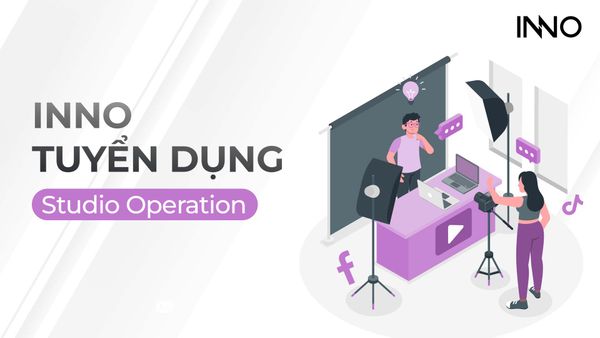 INNO tuyển dụng Studio Operation