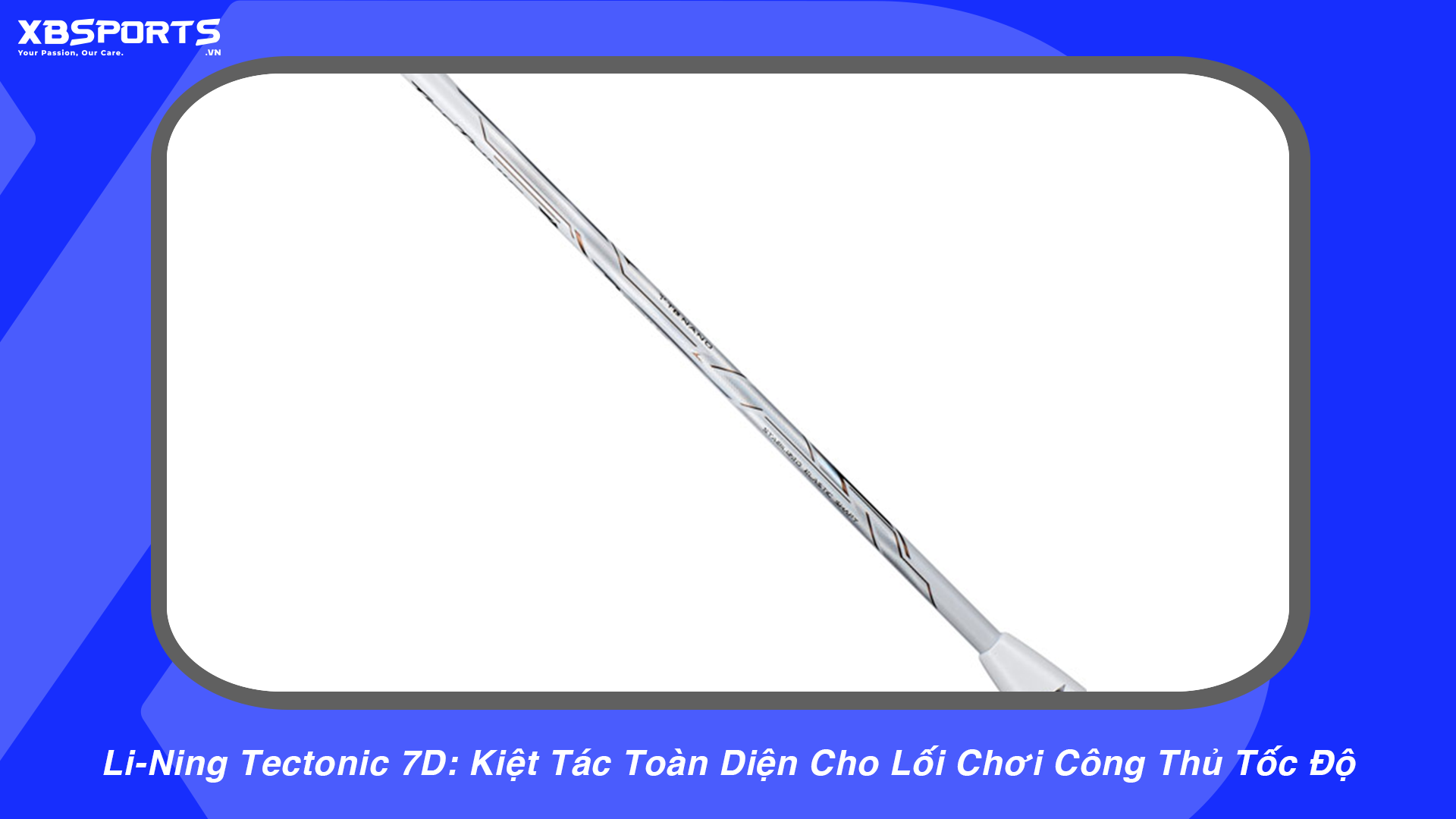 Li-Ning Tectonic 7D: Kiệt Tác Toàn Diện Cho Lối Chơi Công Thủ Tốc Độ ...