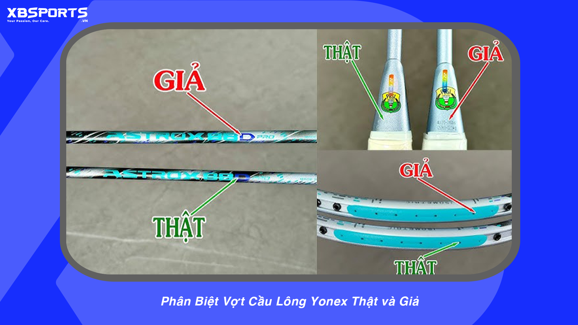Phân Biệt Vợt Cầu Lông Yonex Thật và Giả - XBSPORTS - HỆ THỐNG CỬA HÀNG ...