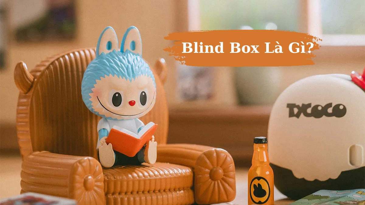 Blind Box Là Gì? Trào Lưu Mở Hộp Bí Ẩn Đang Gây Sốt Hiện Nay – Alfie Toys