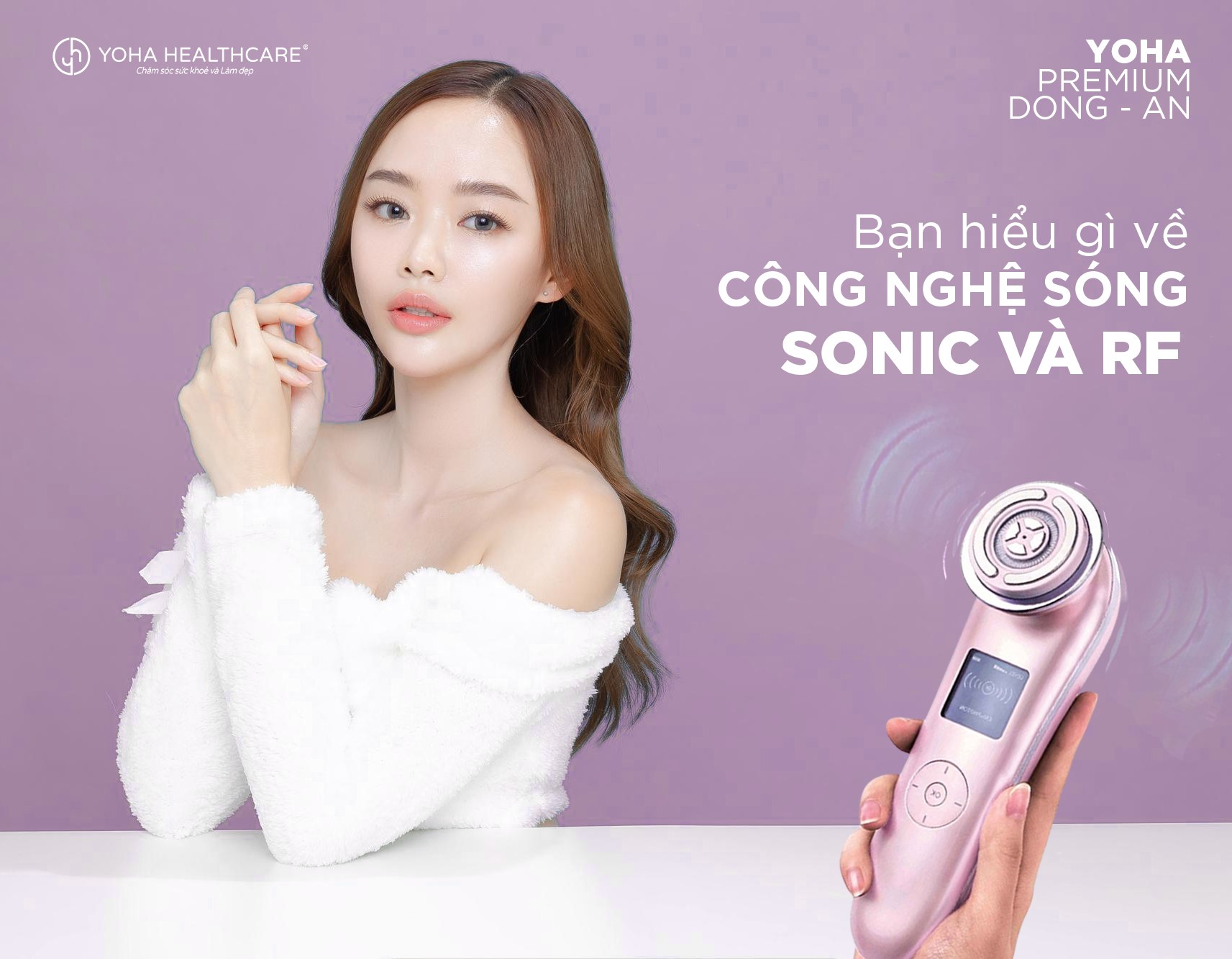 Hiểu Như Thế Nào Về Công Nghệ RF (Radio Frequency) Trong Làm Đẹp Da?