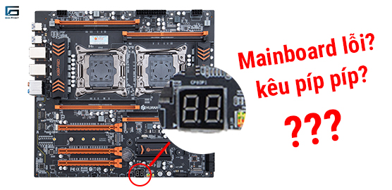 Danh sách mã lỗi hiển thị trên mainboard huananzhi, main xeon X79 X99 ...