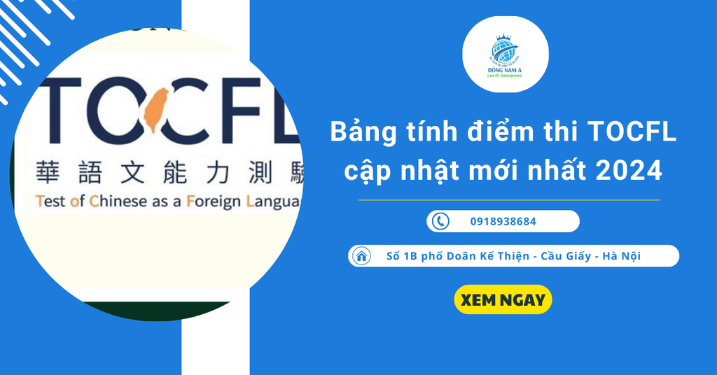 Bảng tính điểm thi TOCFL cập nhật mới nhất 2024 – Du học Đông Nam Á