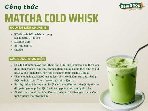 Cách làm Matcha cold whisk ngon mới lạ, Hottrend 2025