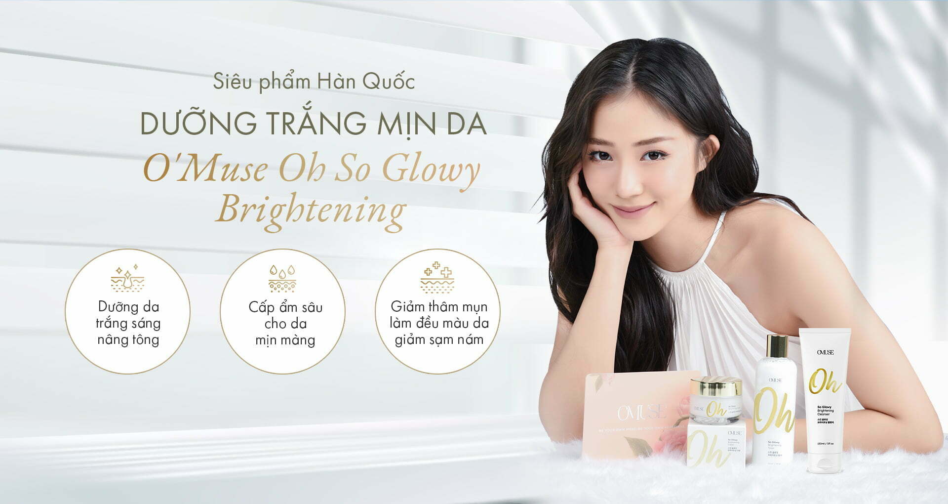 Dưỡng trắng O'Muse Oh So Glowy Brightening– OMUSE OFFICIAL
