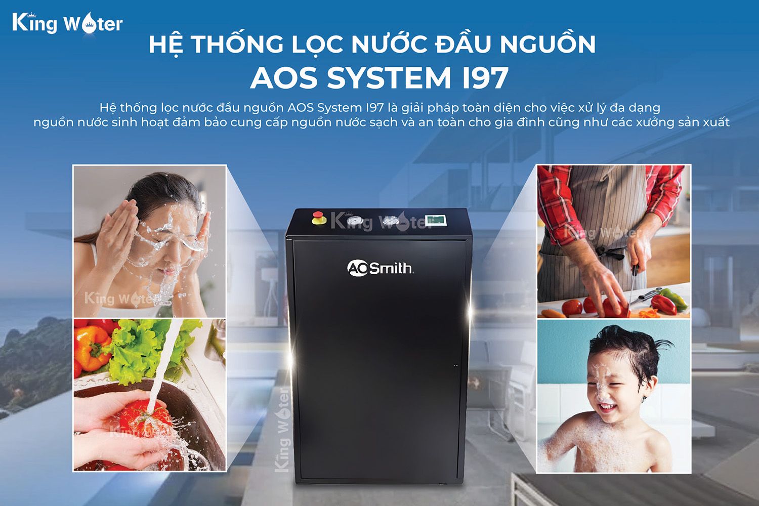 [NEW] Hệ thống lọc nước đầu nguồn AOS System i97 – Kingwater