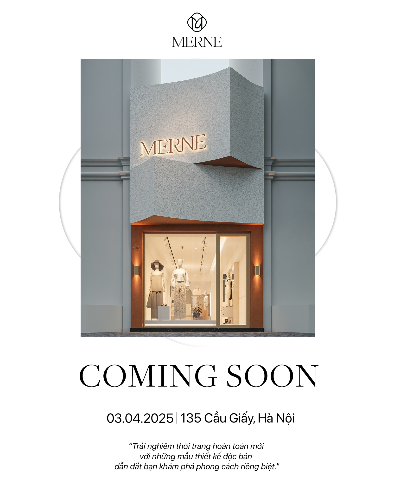 Merrne 135 Cầu Giấy - Coming Soon – Merne Fashion