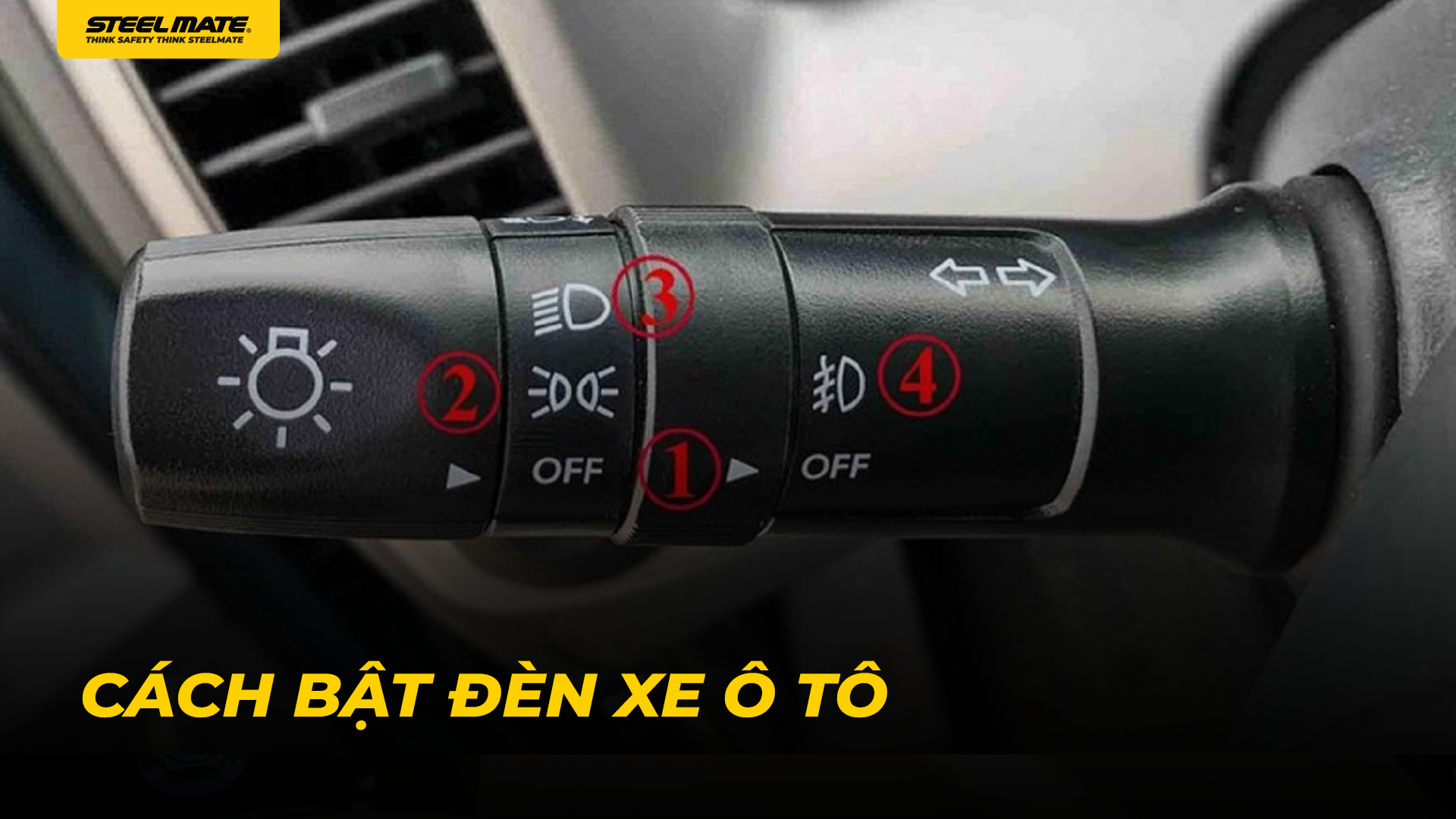 Hướng dẫn cách bật và sử dụng đúng tất cả các loại đèn xe hơi ...